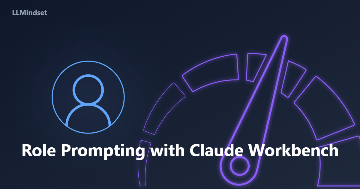 You're an expert at... using Claude's Workbench – LLMindset.co.uk