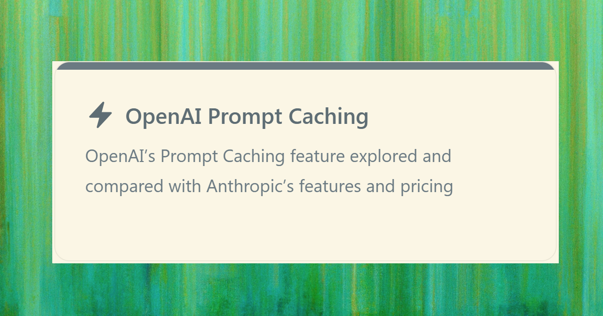OpenAI Prompt Caching – LLMindset.co.uk