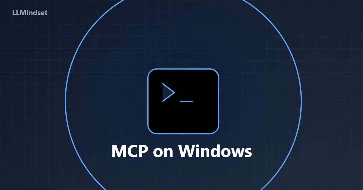MCP Installation on Windows – LLMindset.co.uk